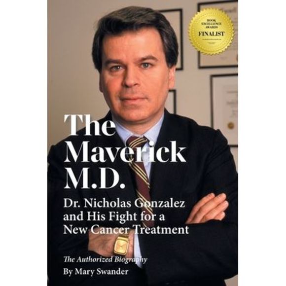 Mary Swander | Other | The Maverick Md Dr Nicholas Gonzalez And His ...